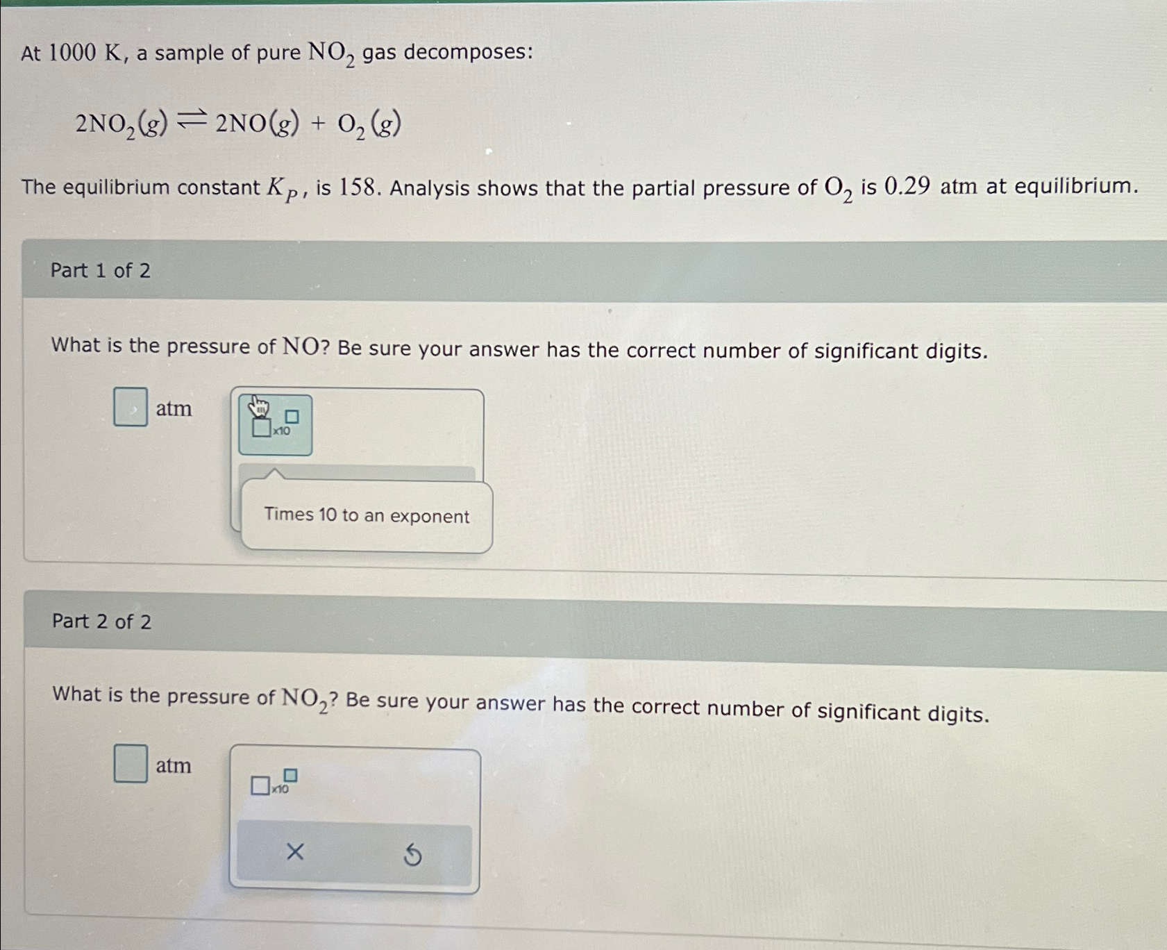 Solved At 1000K, ﻿a sample of pure NO2 ﻿gas | Chegg.com