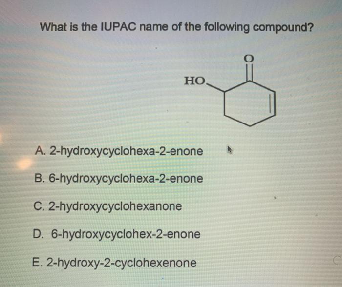 Solved What is the IUPAC name of the following compound? НО, | Chegg.com