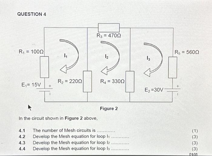 Solved QUESTION 4 In the circuit shown in Figure 2 above, | Chegg.com