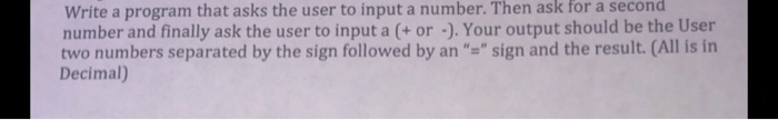 Solved Ctt Write A Program That Asks The User To Input A 0355