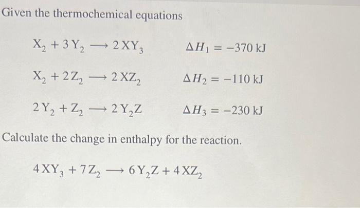 Solved Given the thermochemical equations | Chegg.com