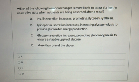 Solved Which of the following hormonal changes is most | Chegg.com