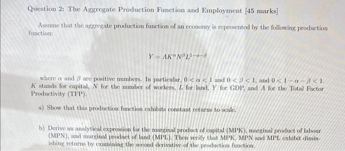 Solved Question 2 The Aggregate Production Function And