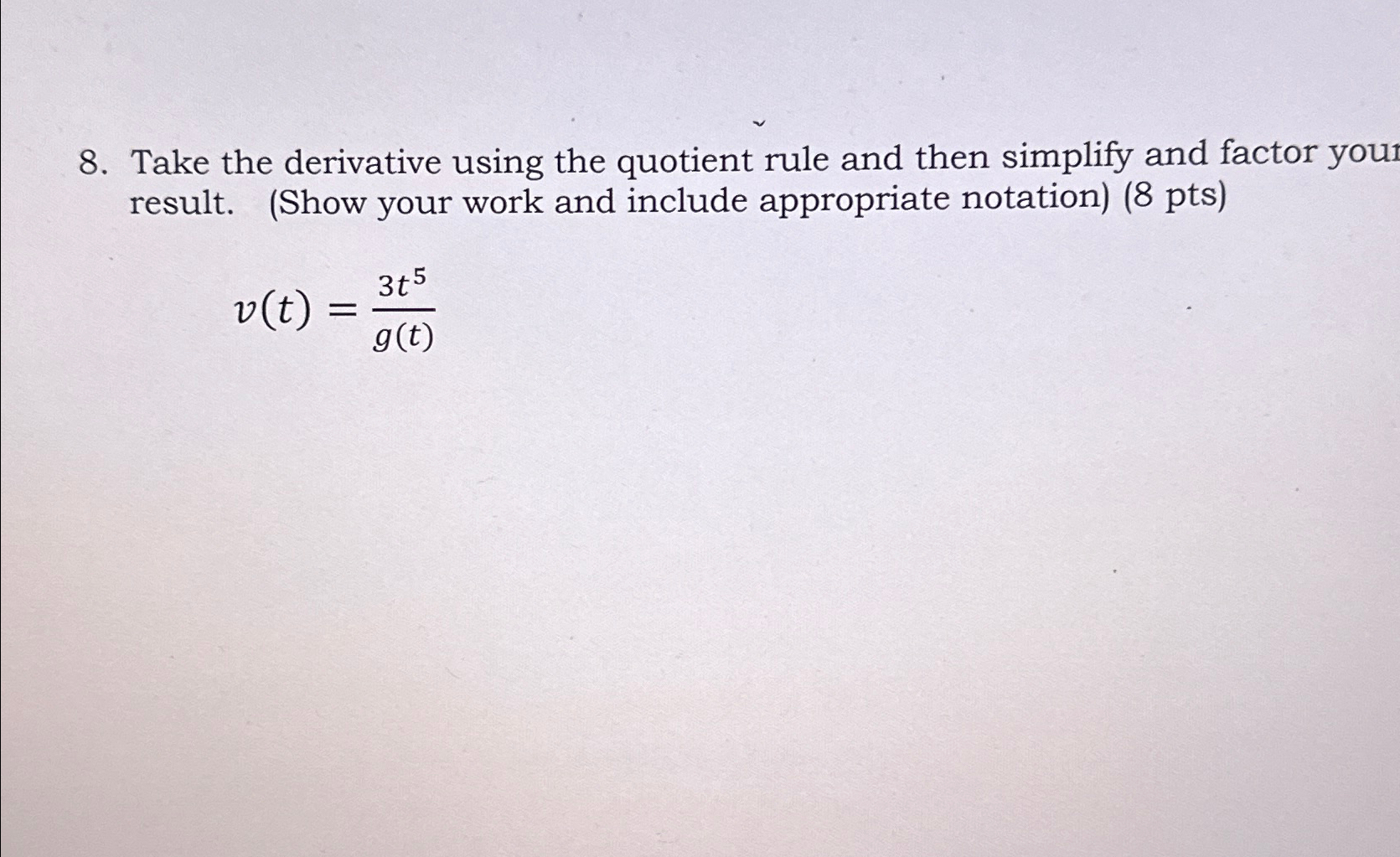 Solved Take the derivative using the quotient rule and then | Chegg.com
