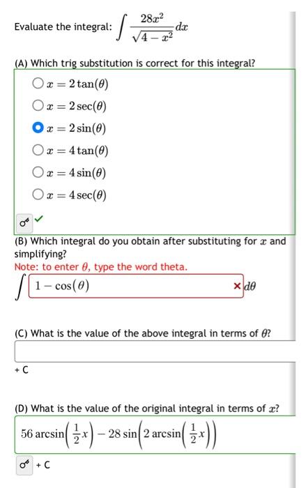 Solved Evaluate the integral: ∫4−x228x2dx (A) Which trig | Chegg.com