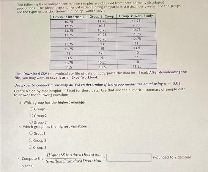 Solved The following three independent random samples are | Chegg.com