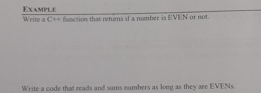 Solved EXAMPLE Write a C+ function that returns if a number | Chegg.com