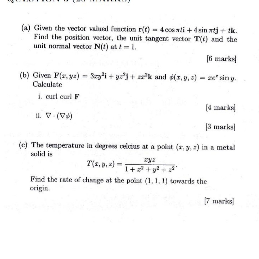 Solved (a) Given the vector valued function r(t) = 4 cos ati | Chegg.com