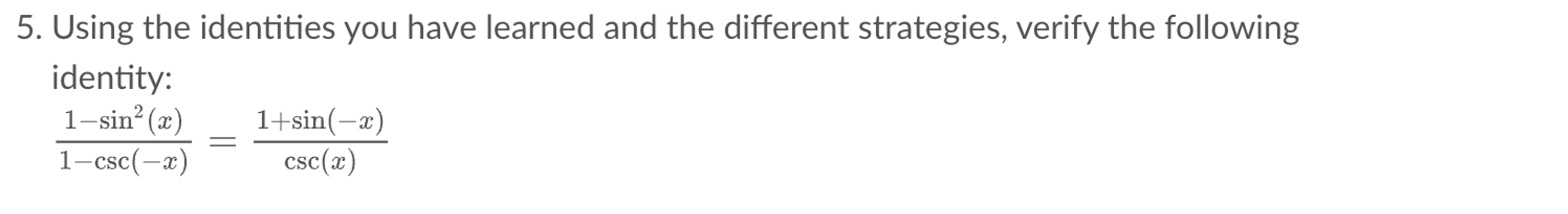 Using the identities you have learned and the | Chegg.com
