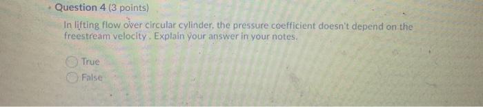 Solved Question 4 (3 points) In lifting flow over circular | Chegg.com