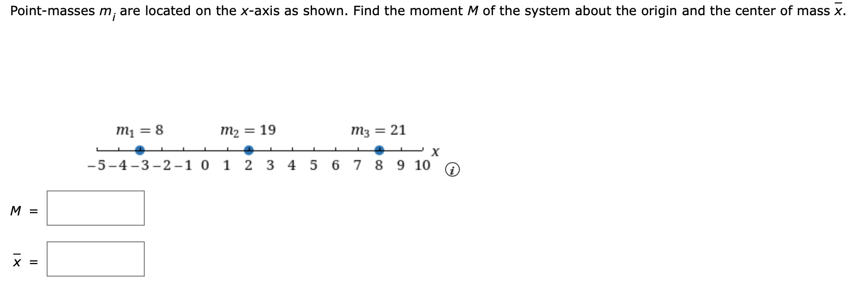 Solved Point-masses mi ﻿are located on the x-axis as shown. | Chegg.com