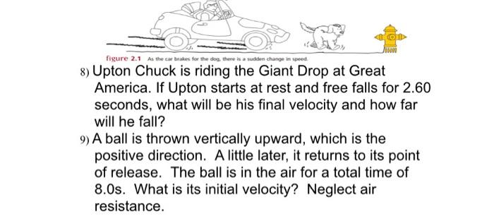 Solved 8) Upton Chuck is riding the Giant Drop at Great | Chegg.com