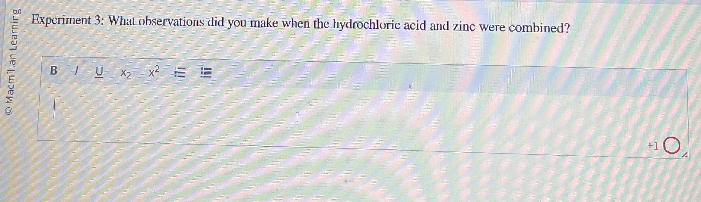 Solved Experiment 3: What observations did you make when the | Chegg.com