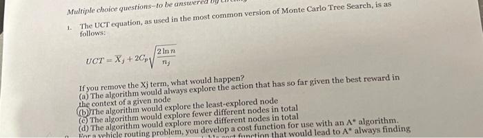 Solved Multiple choice questions-to be answered The UCT | Chegg.com