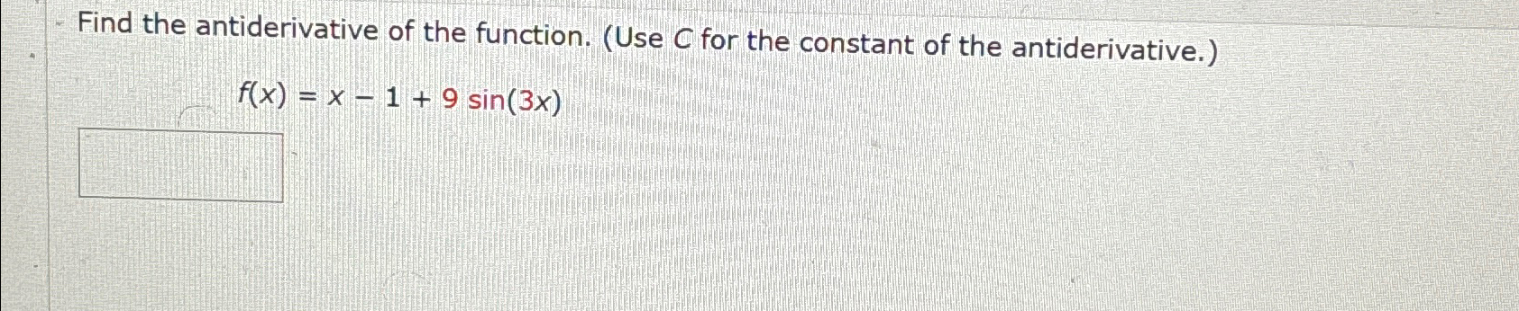 Solved Find the antiderivative of the function. (Use C for | Chegg.com