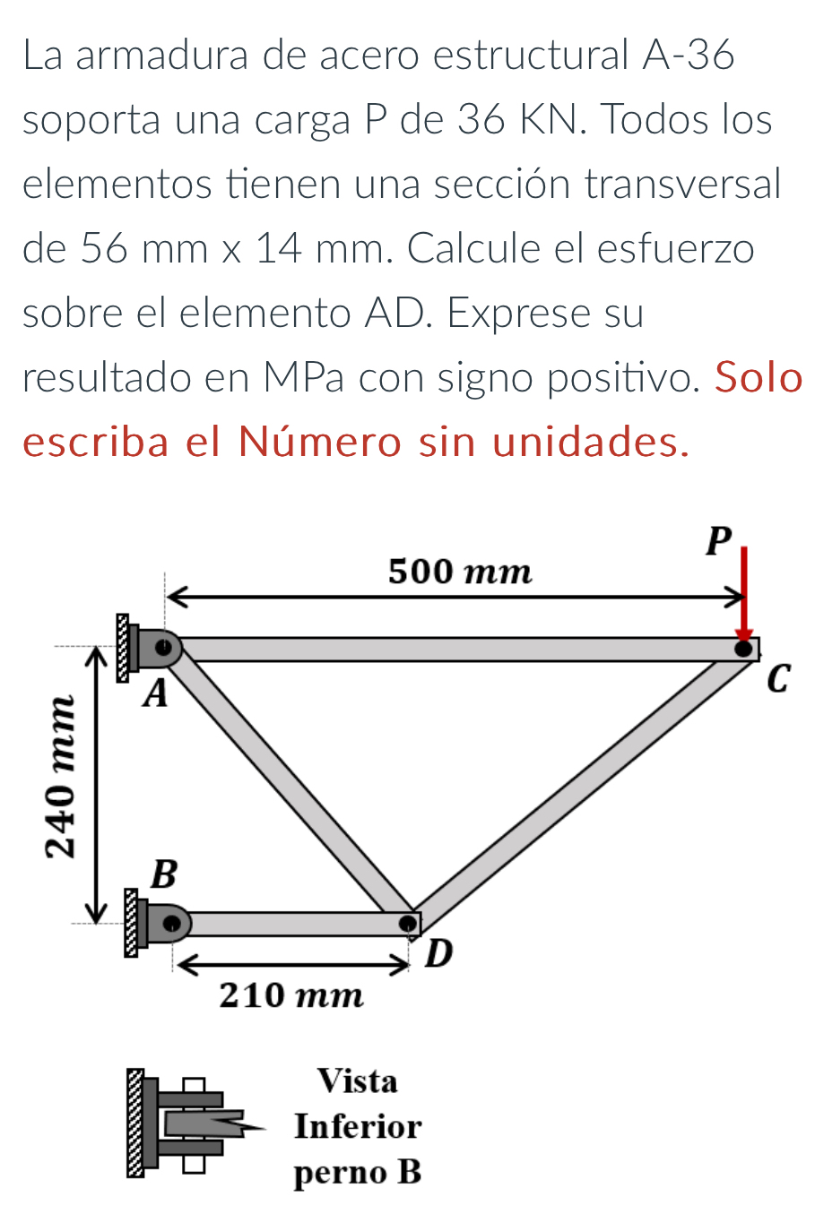 Solved La armadura de acero estructural A-36 ﻿soporta una | Chegg.com