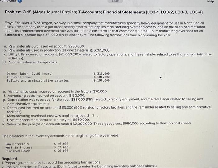 Solved Problem 3-15 (Algo) Journal Entries; T-Accounts; | Chegg.com