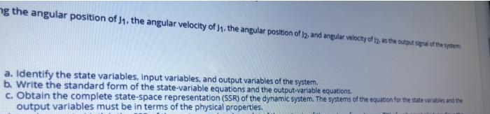 Solved Identify the state variables, input variables, and | Chegg.com