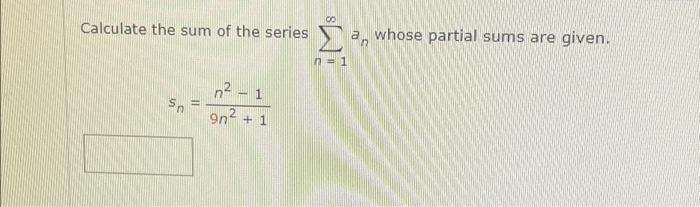 Solved Calculate the sum of the series 5m 1 9nf +1 DO H a | Chegg.com