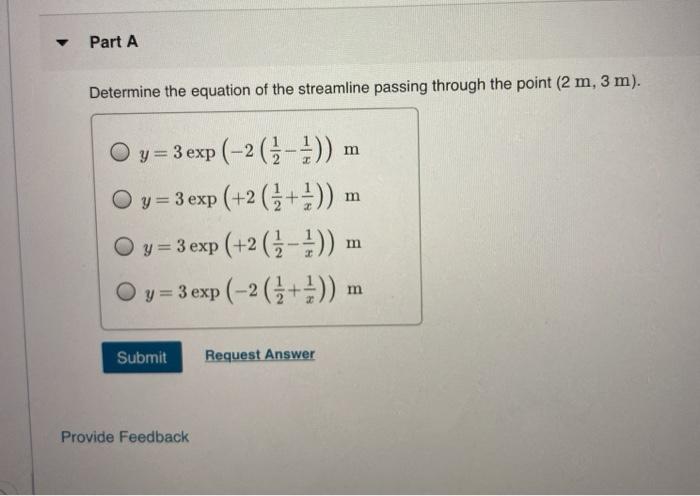Solved Part A Determine The Equation Of The Streamline