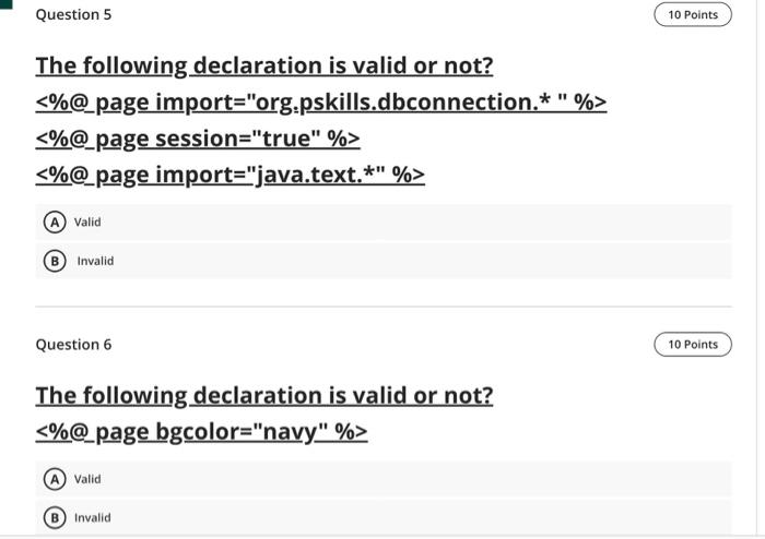 Solved Question 5 The following declaration is valid or not? | Chegg.com