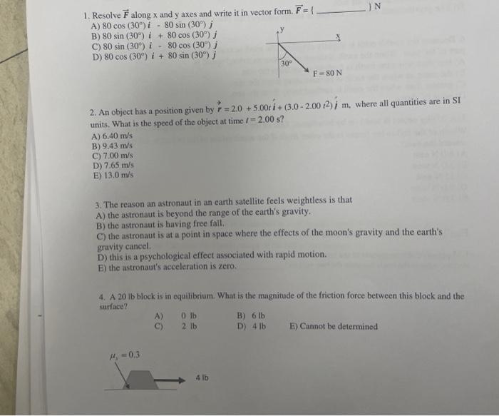 Solved 1. Resolve F along x and y axes and write it in | Chegg.com