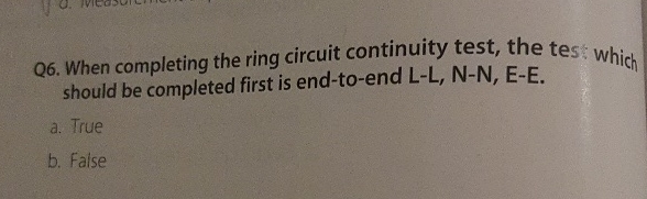 Solved Q6. ﻿When completing the ring circuit continuity | Chegg.com