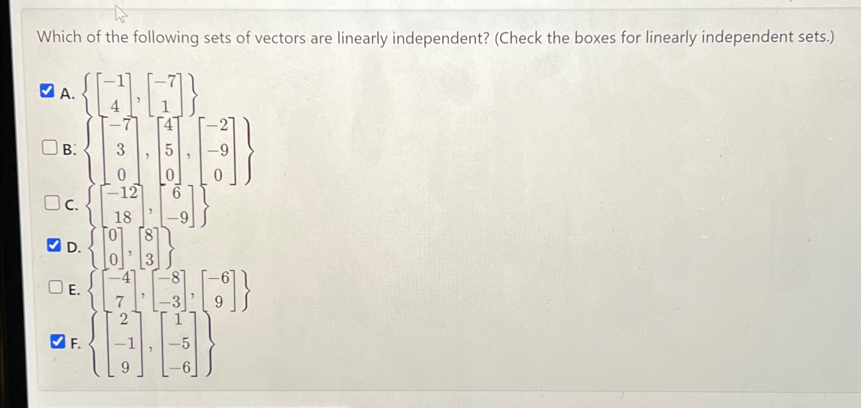 Solved Which of the following sets of vectors are linearly | Chegg.com