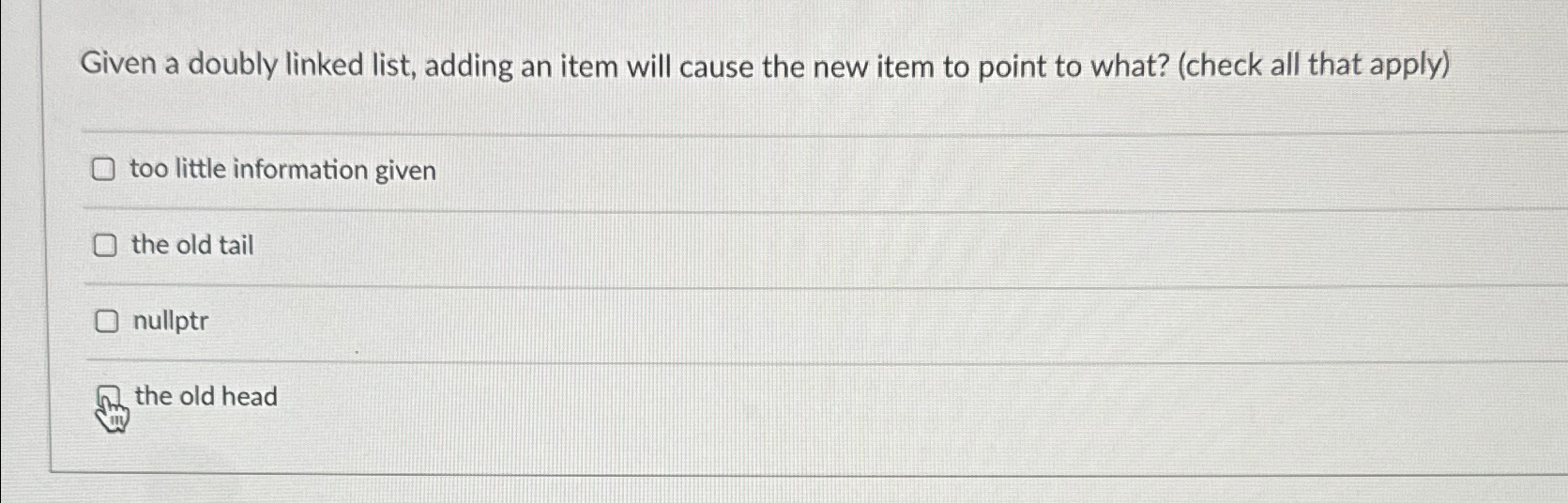 Solved Given a doubly linked list, adding an item will cause | Chegg.com