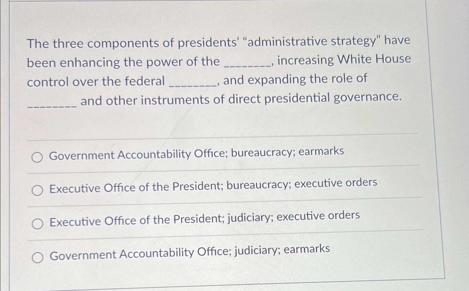 Solved The three components of presidents' "administrative | Chegg.com