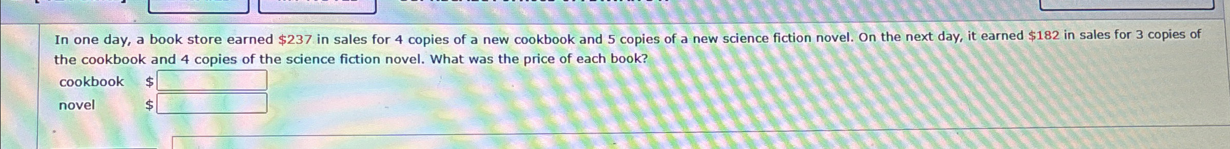Solved In one day, a book store earned $237 ﻿in sales for 4 | Chegg.com
