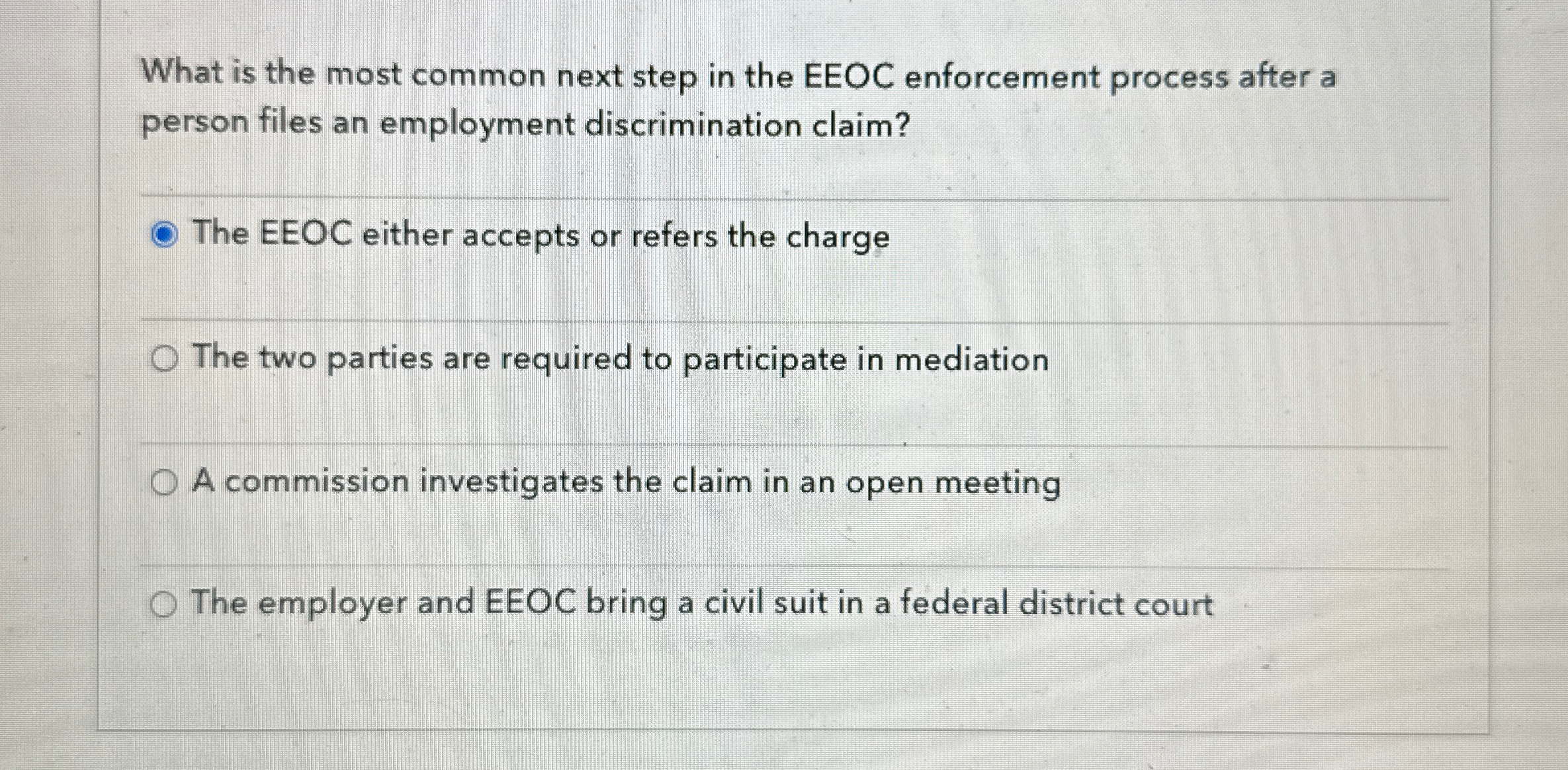 Solved What is the most common next step in the EEOC | Chegg.com