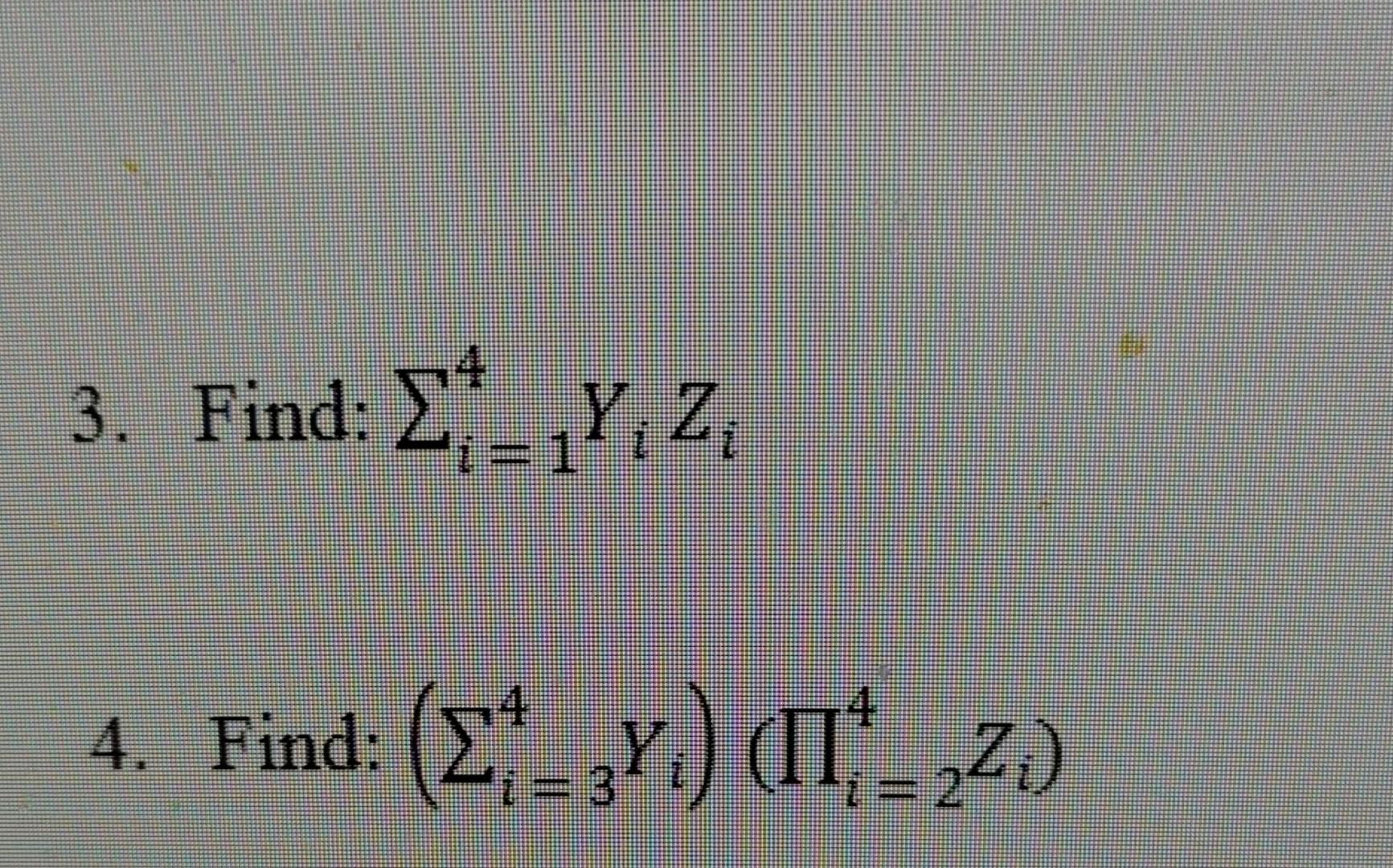 Exercise 2: Consider the sequence Y and Z defined by | Chegg.com