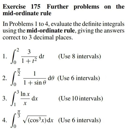 Solved Exercise 175 Further problems on the mid-ordinate | Chegg.com