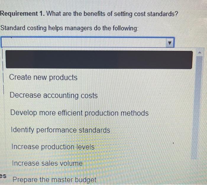 Solved Requirement 1. What are the benefits of setting cost | Chegg.com