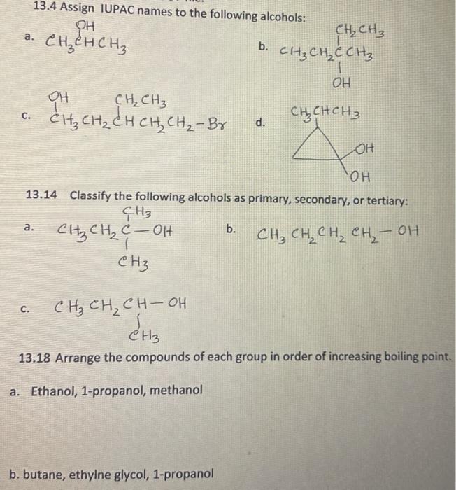 13.4 Assign IUPAC names to the following alcohols: a. | Chegg.com