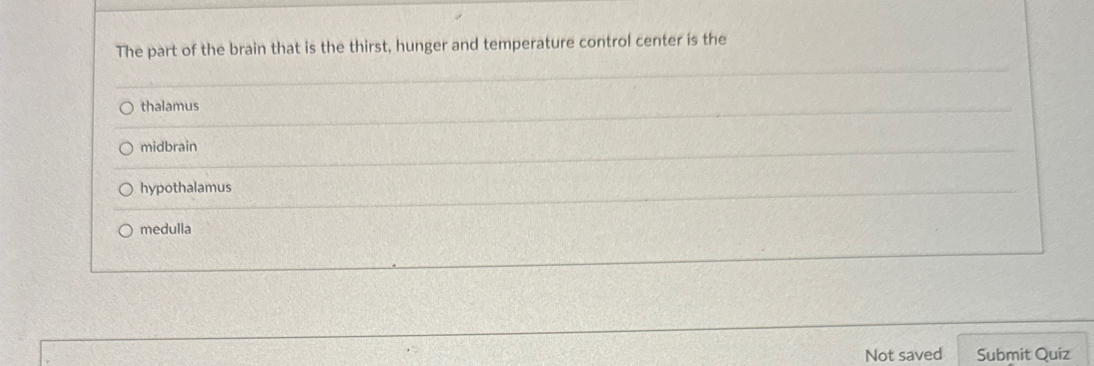 Solved The part of the brain that is the thirst, hunger and | Chegg.com