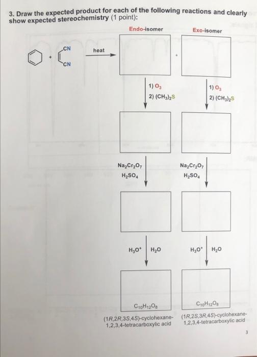 Solved 3. Draw the expected product for each of the | Chegg.com