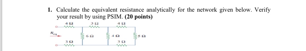Solved Calculate the equivalent resistance analytically for | Chegg.com