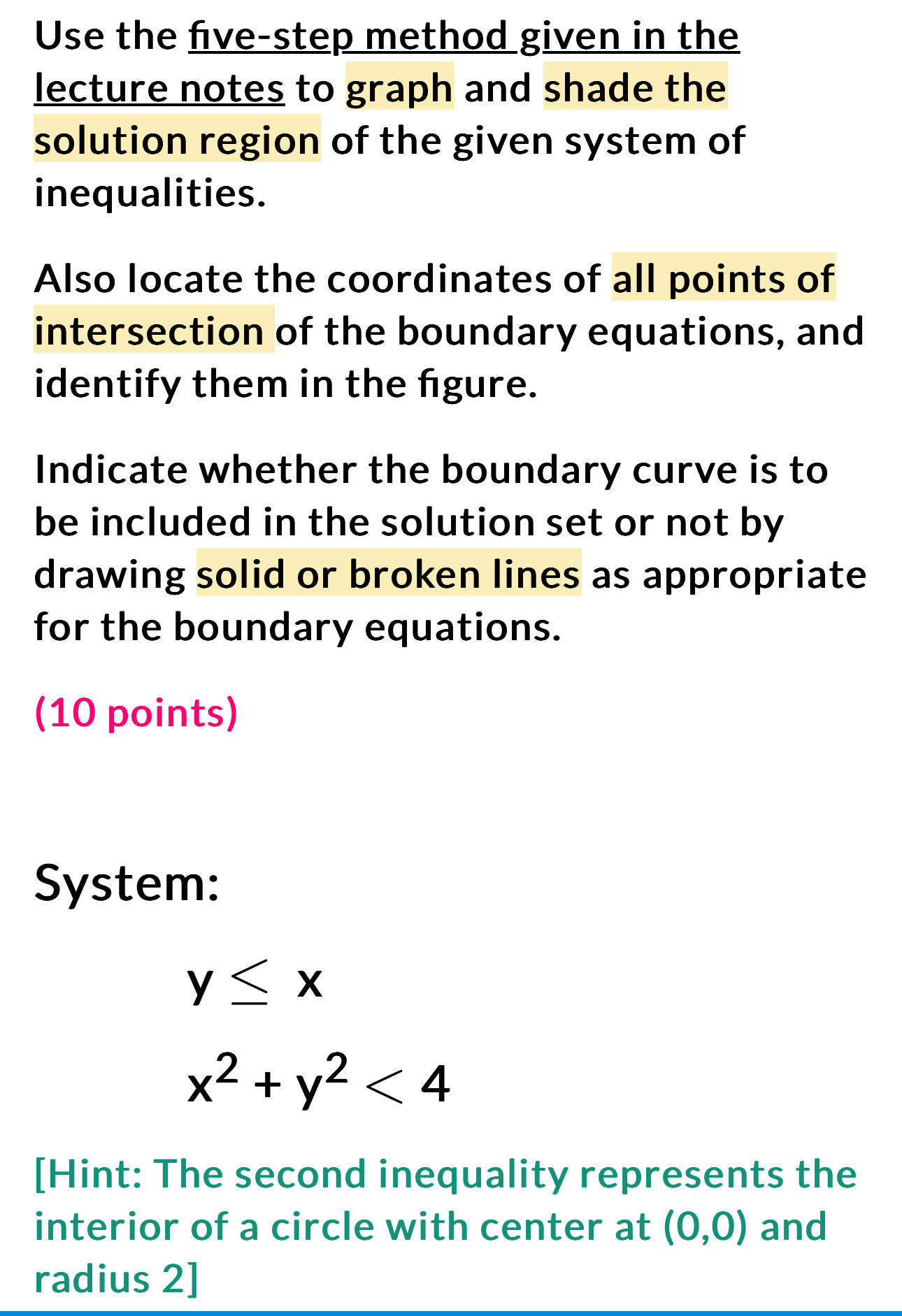 Solved by an EXPERT Use the five-step method given in the lecture notes ...