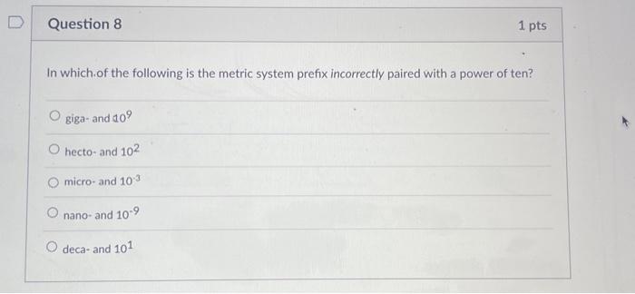 Solved In which.of the following is the metric system prefix | Chegg.com