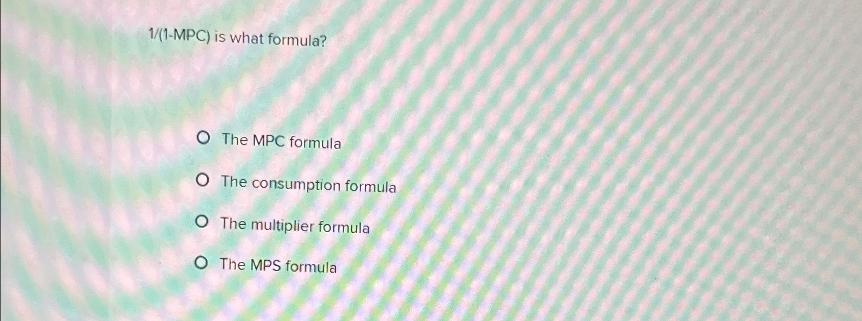 Solved 11-MPC ﻿is what formula?The MPC formulaThe | Chegg.com