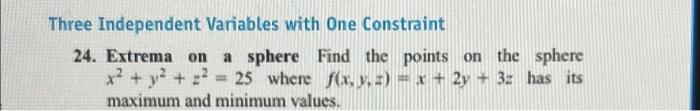 Solved Three Independent Variables with One Constraint 24. | Chegg.com