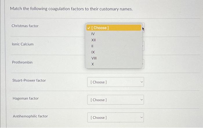 Solved Match the following coagulation factors to their | Chegg.com
