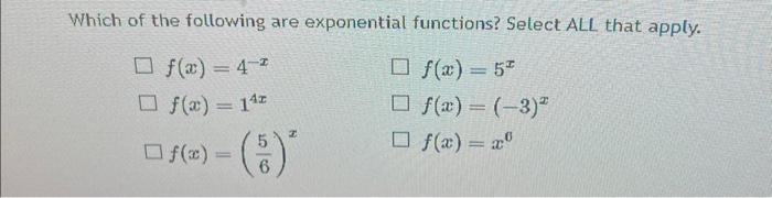 Solved Which of the following are exponential functions? | Chegg.com