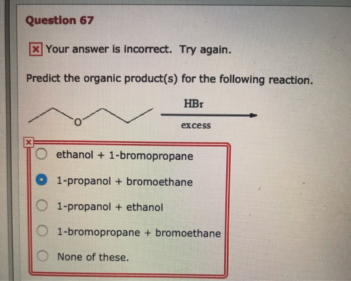 Solved Question 67 XYour answer is incorrect. Try again. | Chegg.com
