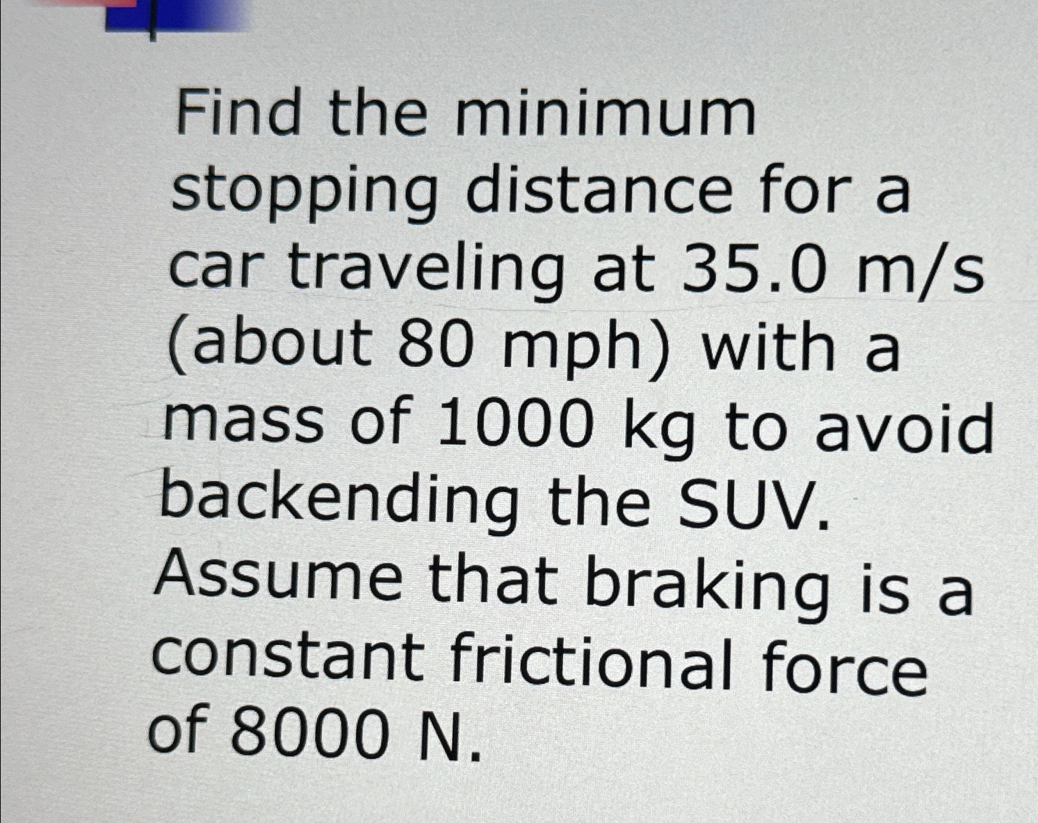 Solved Find the minimum stopping distance for a car | Chegg.com