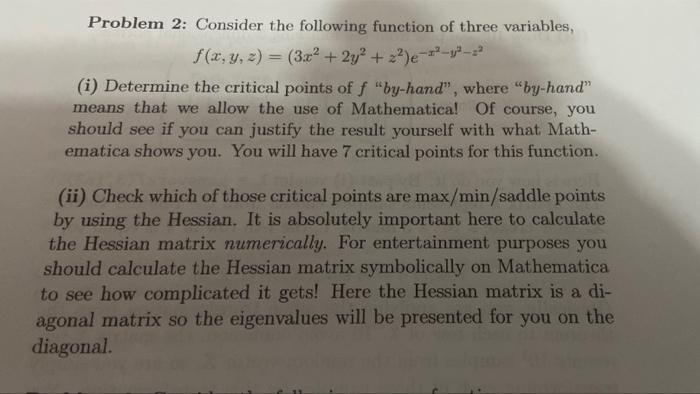 Solved Problem 2: Consider the following function of three | Chegg.com