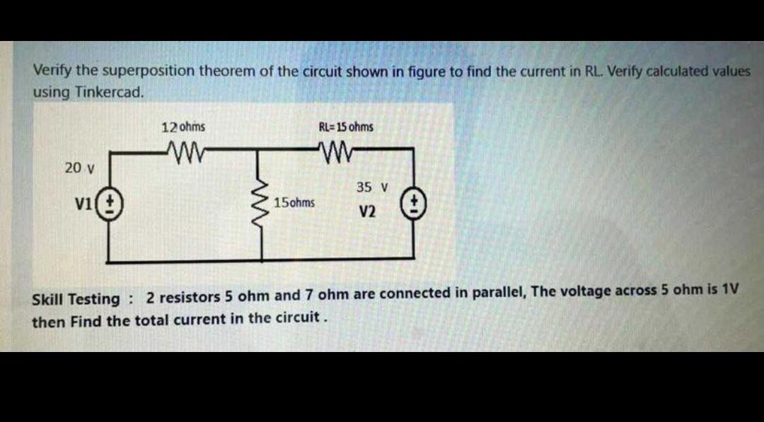 Solved Verify the superposition theorem of the circuit shown | Chegg.com