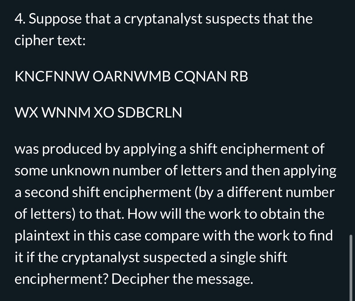 Solved Suppose that a cryptanalyst suspects that the cipher | Chegg.com